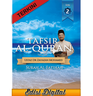 Tafsir Al-Quran Siri 2 – Ustaz Dr. Zahazan Mohamed (Kompilasi Digital ...